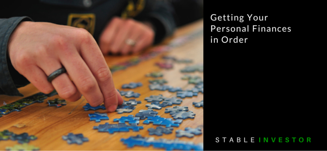 Getting Your Personal Finances in Order - Stable Investor